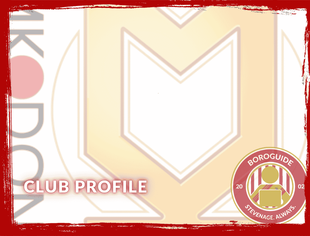 MK Dons Club Profile – Stadium and Travel Details - BoroGuide